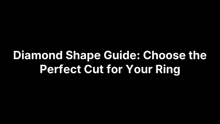 Diamond Shape Guide: Choose the Perfect Cut for Your Ring - A Star Diamonds